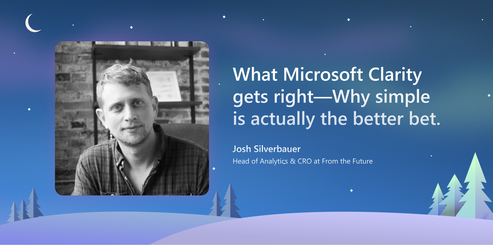 What Microsoft Clarity gets right - Why simple is actually the better ...